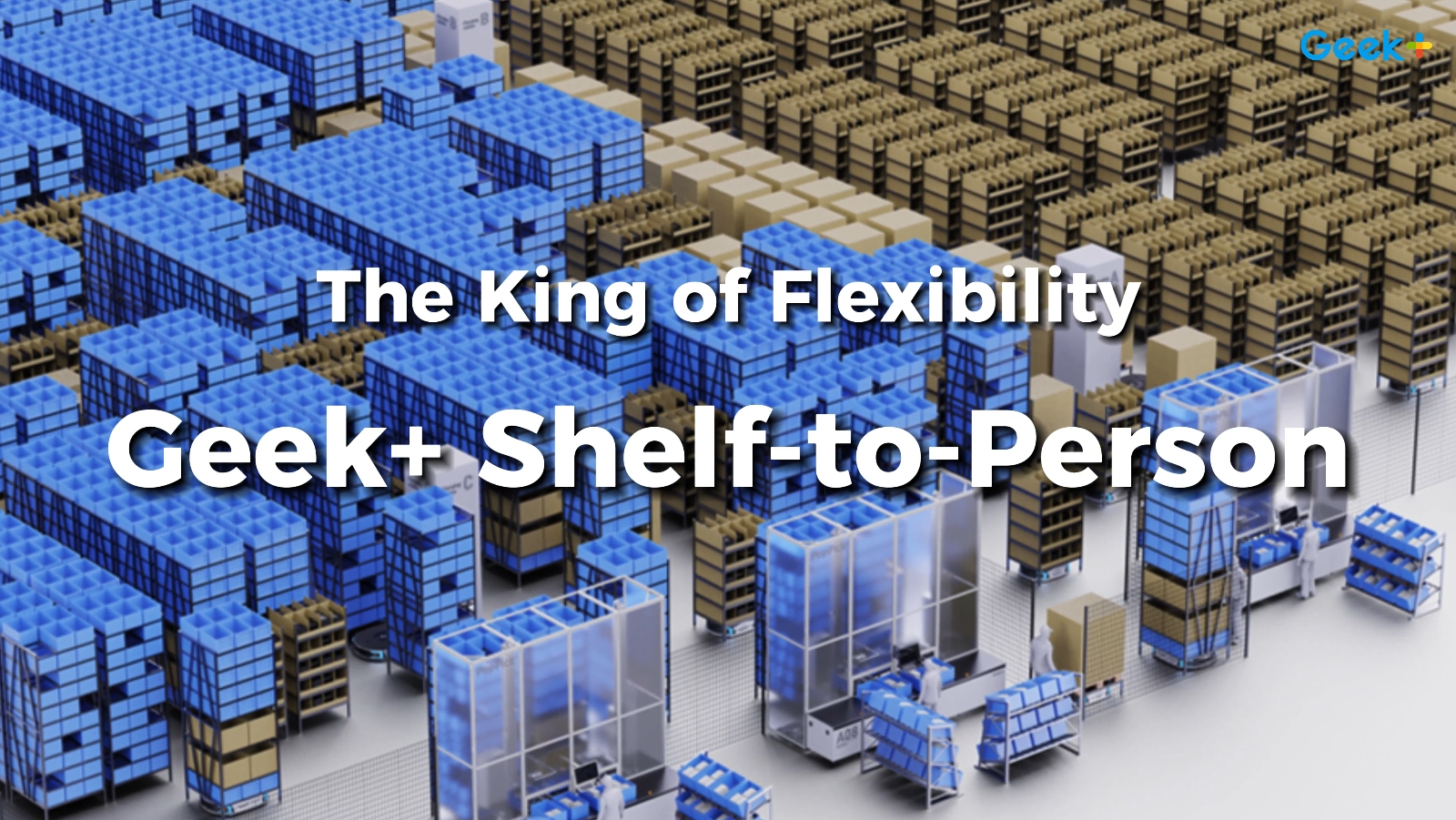 Built for the Modern Supply Chain: How Geek+ Shelf-to-Person Solutions alleviate Peak Season ...